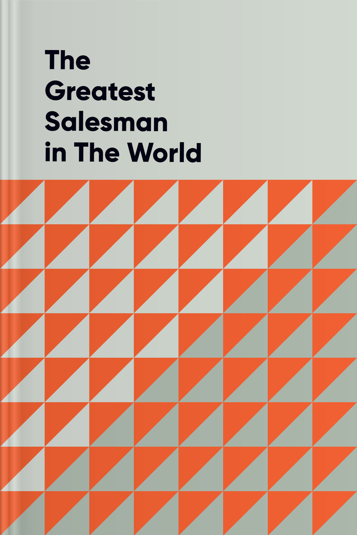 The Greatest Salesman in The World Summary | Book by Og Mandino